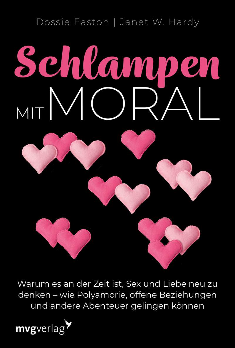 Schlampen Mit Moral Erweiterte Neuausgabe Warum Es An Der Zeit Ist